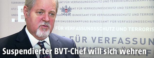 Suspendierter BVT-Chef will sich wehren - news.ORF.at